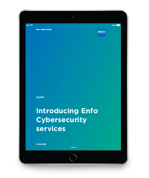 Enfo Cybersecurity services | Keep your data safe